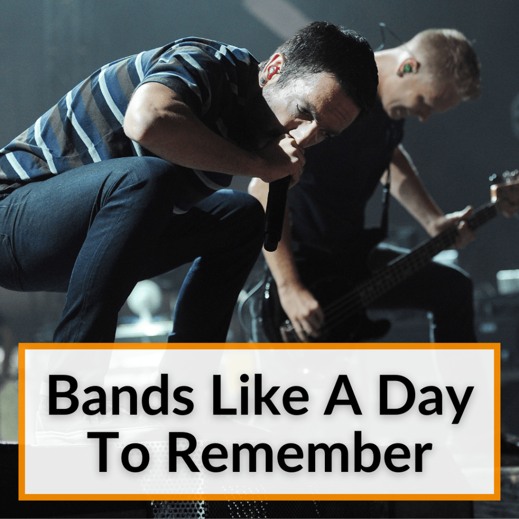 13 Bands Like A Day To Remember (With Music Videos)