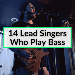 Lead Singers Who Play Bass (14 Amazing Bassists/Vocalists)